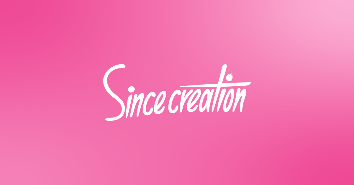 Since Creation – From faith to paper™